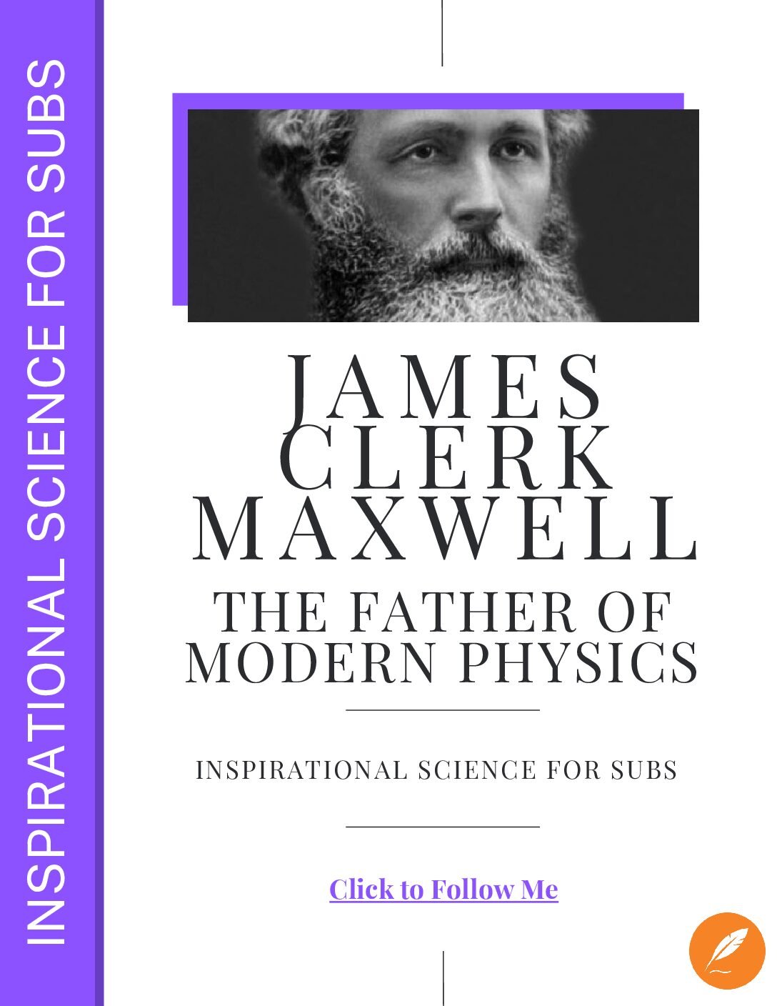 James Clerk Maxwell – Famous Scientists – Freebie LP – Inspirational ...
